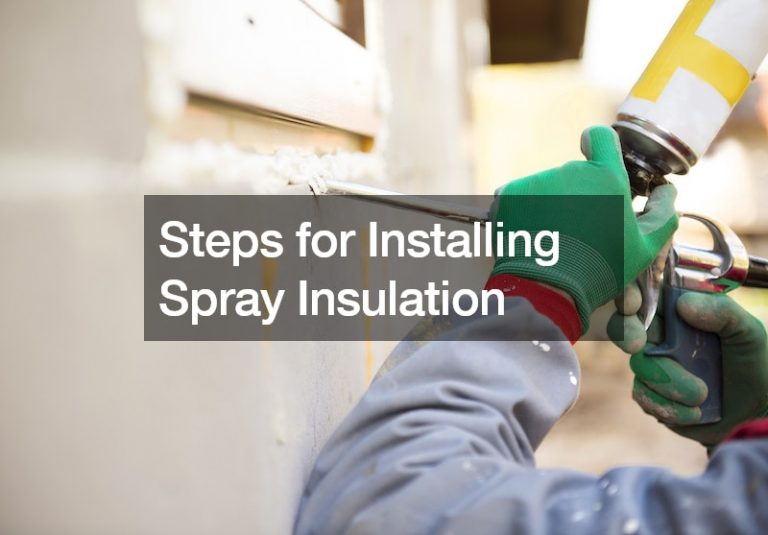 Steps for Installing Spray Insulation - High Status Renovations and ...